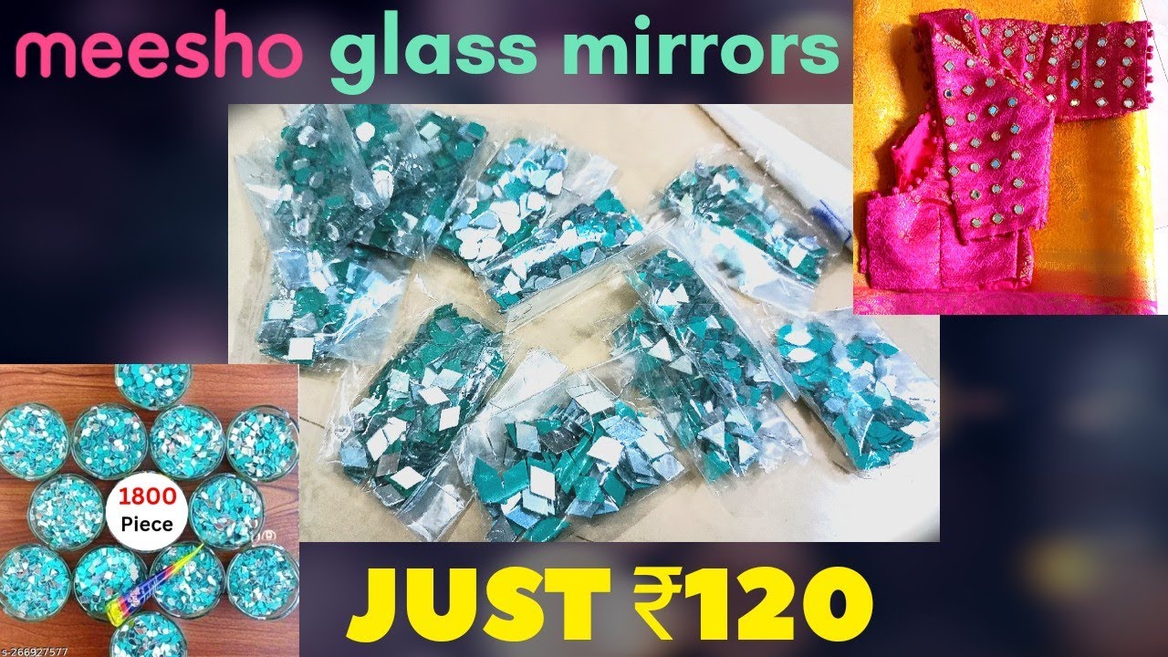 #meesho Glass Mirrors For Blouse Work Just ₹120 - YouTube