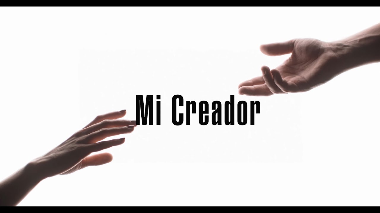 Marely Celis ft. Carlos Acosta - Mi Creador (Lyrics Video) - YouTube