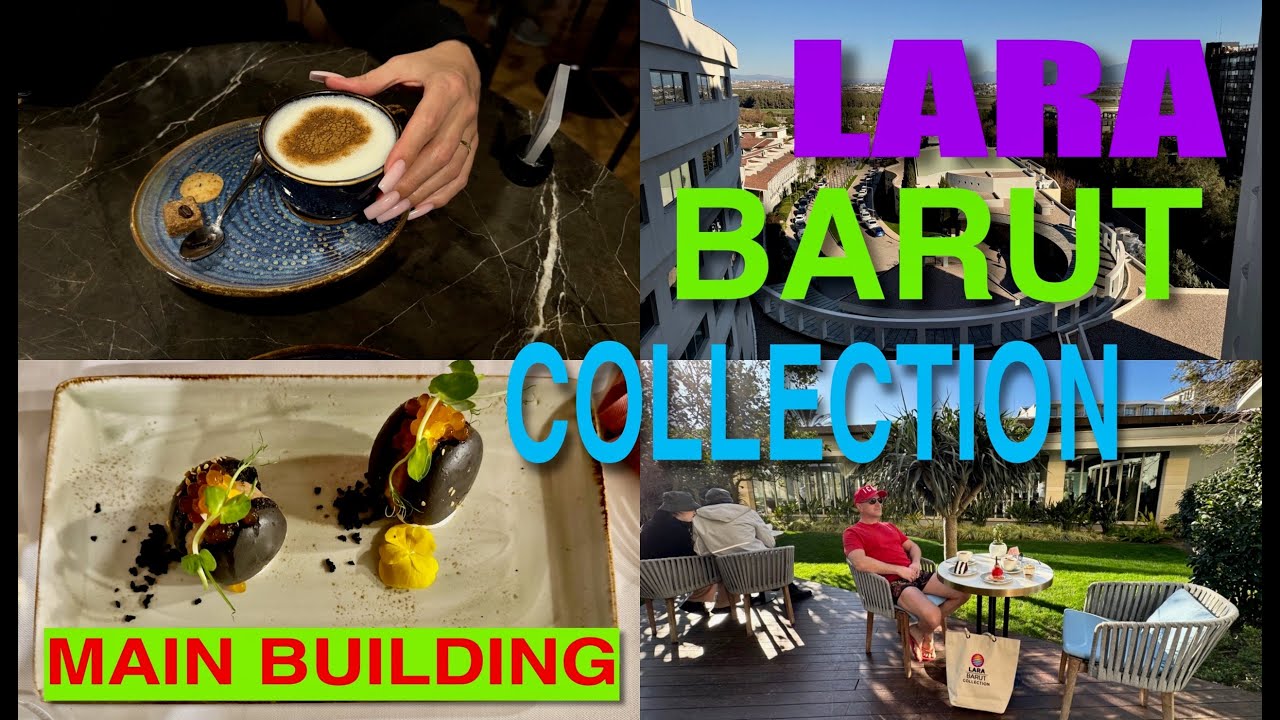 LARA BARUT COLLECTION🇹🇷 / LOBBY & MAIN BUILDING / ОБЗОР ЛОББИ И ...
