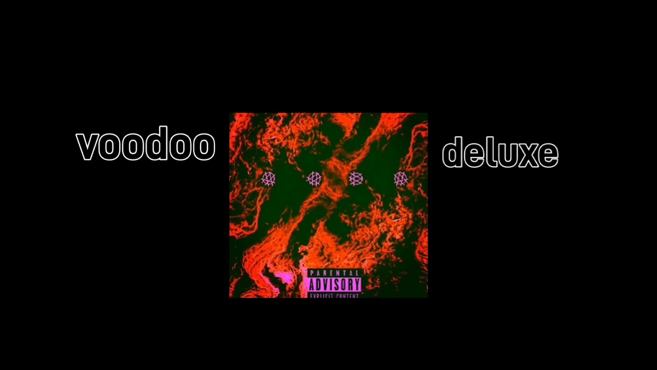 voodoo deluxe soon? - YouTube