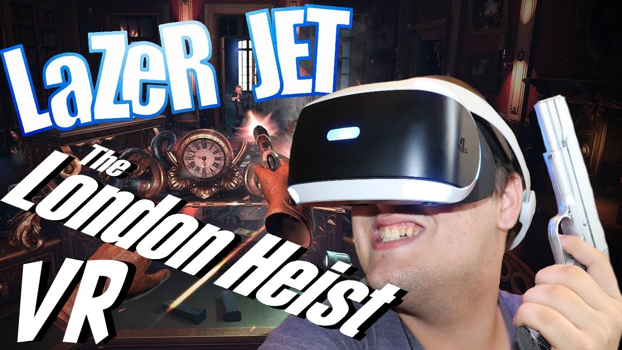 VR Gaming Week 1 of 4 (London Heist) - YouTube