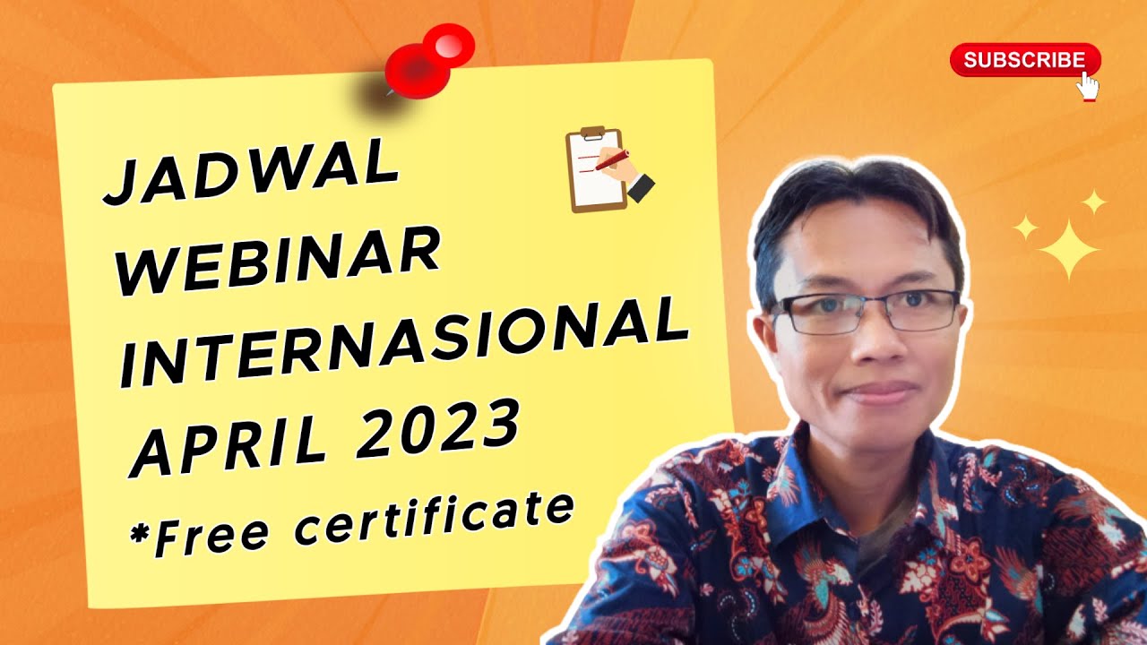JADWAL WEBINAR INTERNASIONAL APRIL 2023 - YouTube
