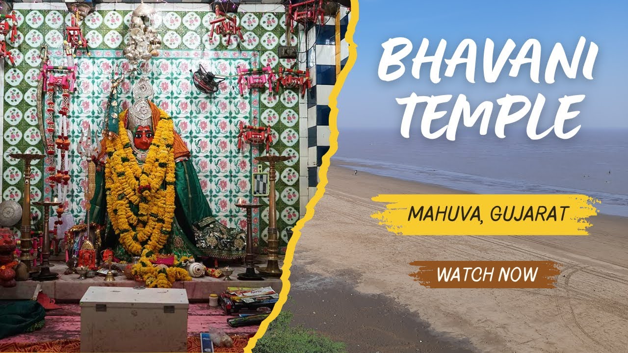 Bhavani Mata Temple Mahuva, Gujarat | Bhavani Beach | Mahuva Beach ...
