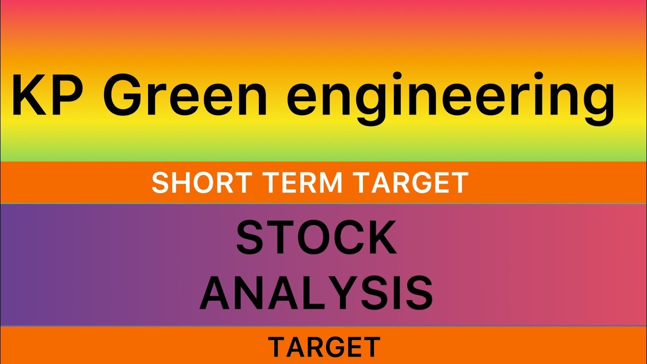 KP GREEN ENGINEERING SHARE | KP GREEN ENGINEERING SHARE NEWS ️ KP GREEN ...