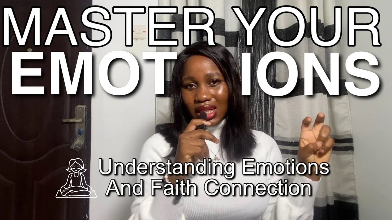 How your emotions connect with your faith (faith over feelings) - YouTube