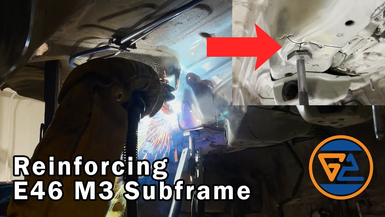 Project E46 M3 | Reinforcing the Rear Subframe - YouTube