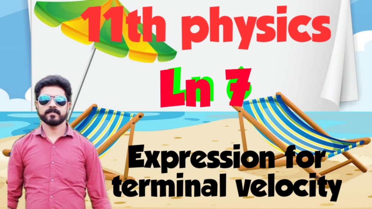 Expression for terminal velocity || Ln 7 || STD 11 || Tamil - YouTube