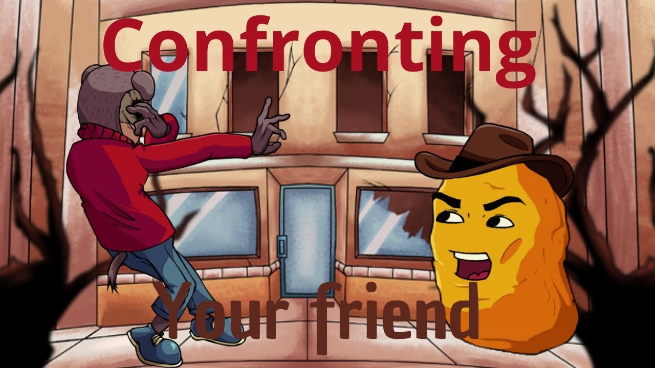 CONFRONTING YOUR FRIEND (Confronting Yourself cover con Max y Nugget ...