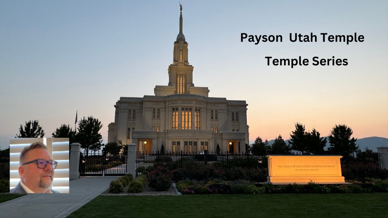 Payson Utah Temple - YouTube