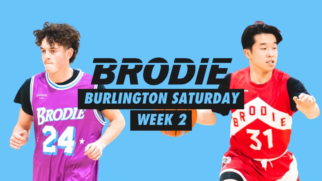 BURLINGTON SATURDAY | WEEK 2 | BRODIE LEAGUE FULL HIGHLIGHTS | March ...
