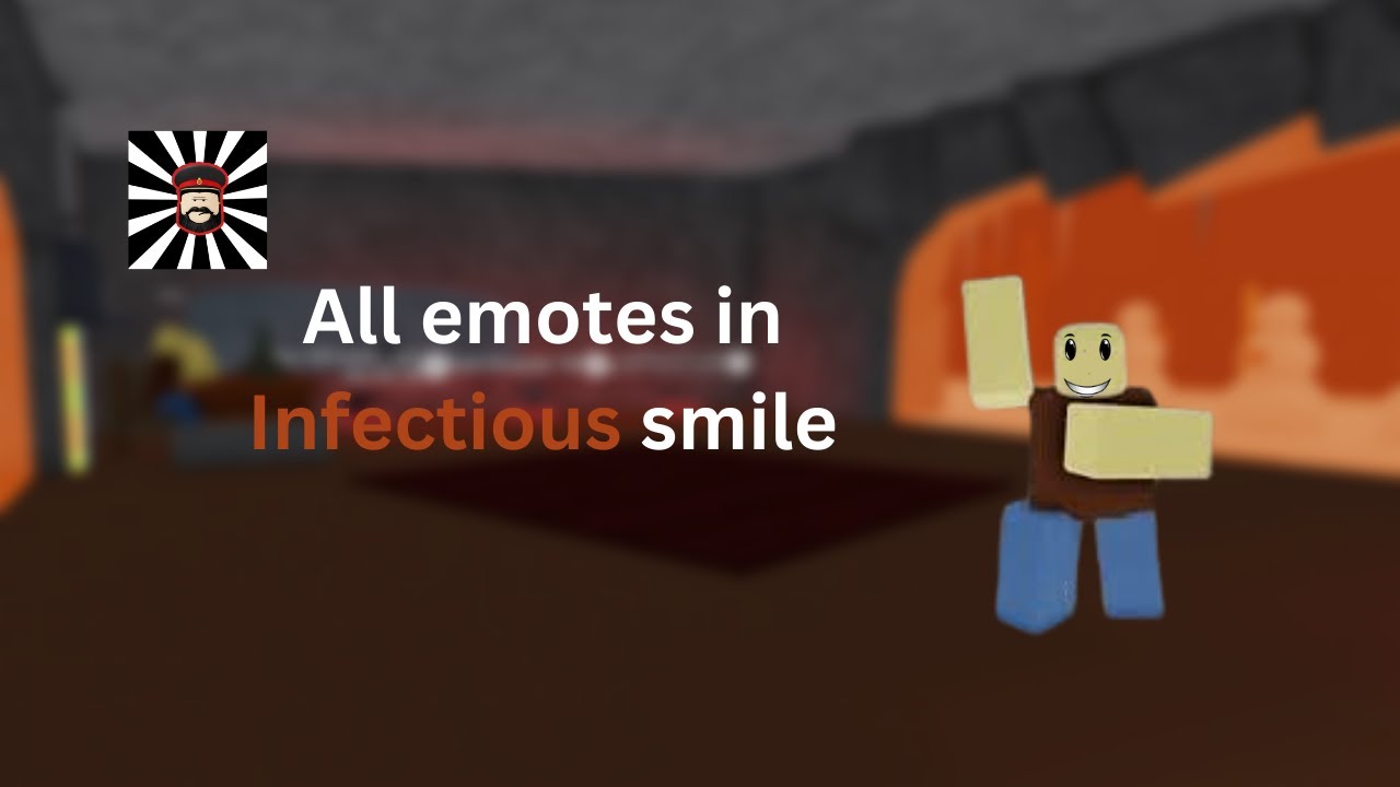 All emotes/sitting emotes in Infectious Smile! - YouTube