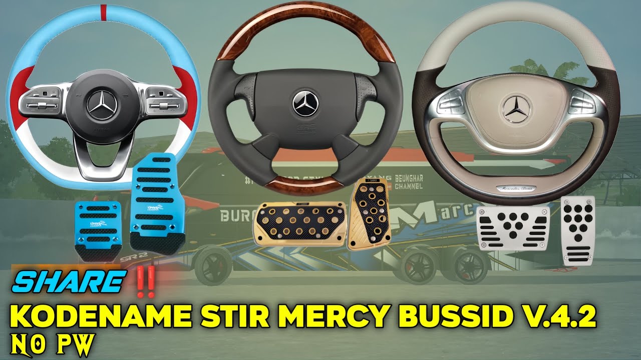 SHARE ‼️ KODENAME STIR MERCY 3 VARIAN PILIHAN BUSSID V.4.2 !! no PW ...