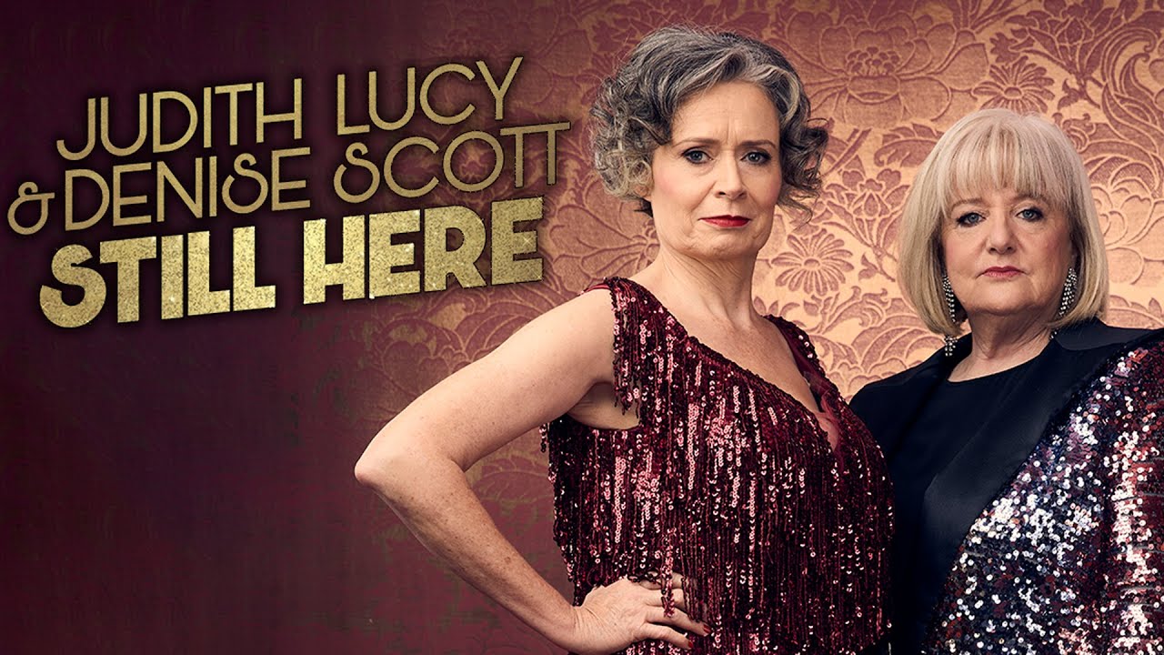 Judith Lucy & Denise Scott – Still Here 2022 | Touring Nationally ...