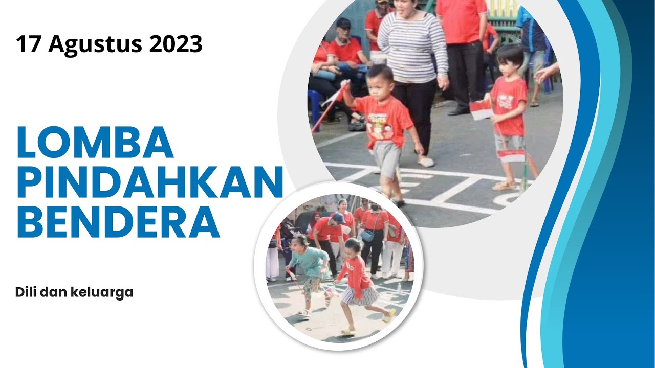 Lomba pindahkan bendera 17 Agustus 2023 - YouTube