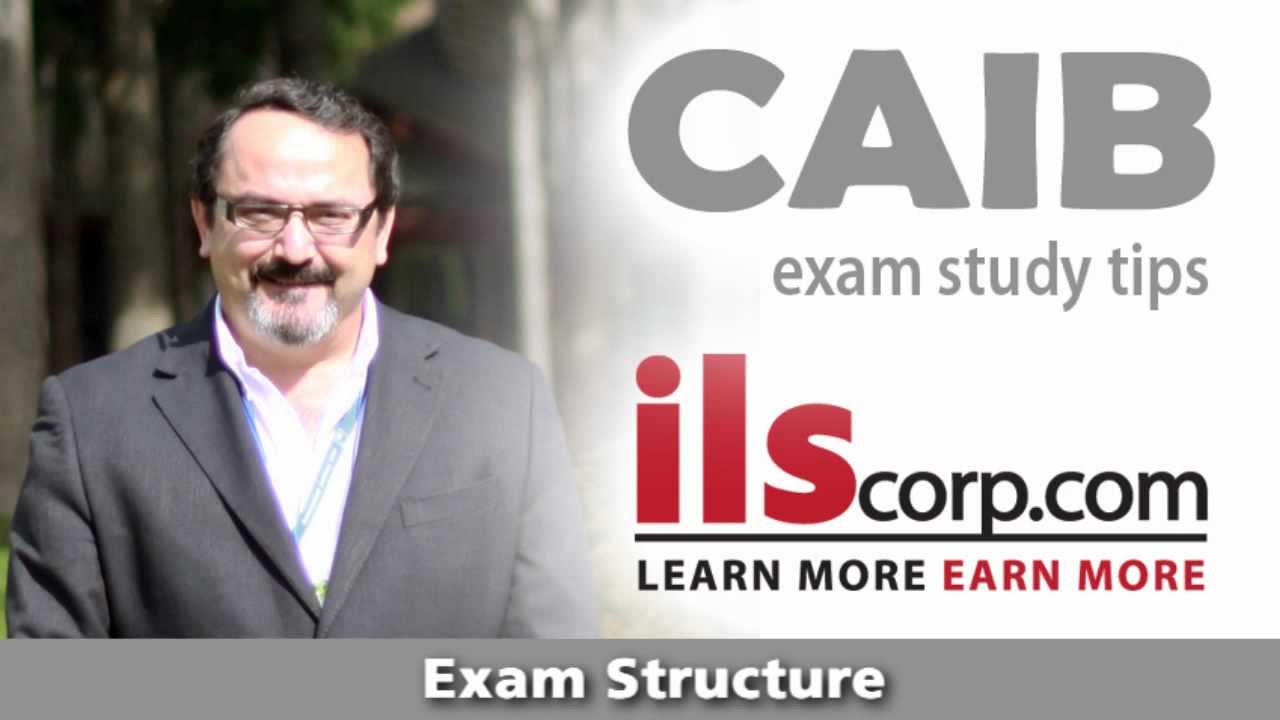 CAIB Exam Study Tips: Exam Structure - YouTube