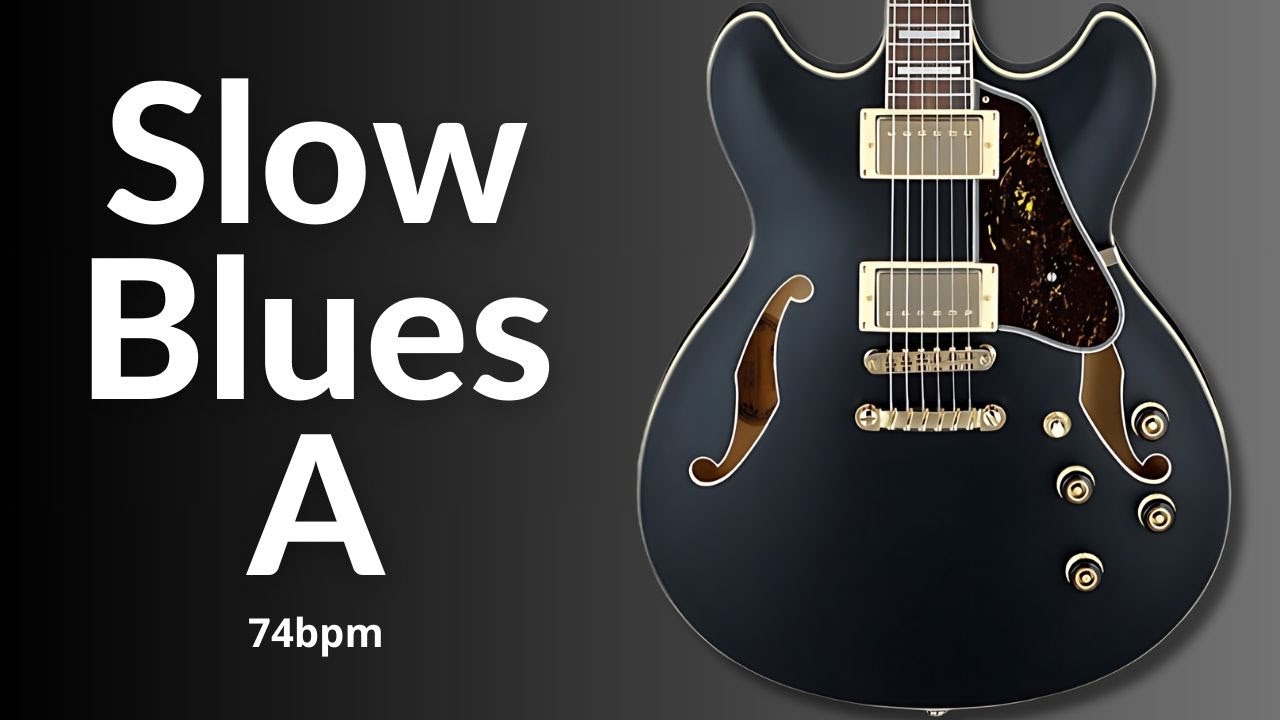 Slow Blues Guitar Backing Track in A Major l Jam Session Essentials ...