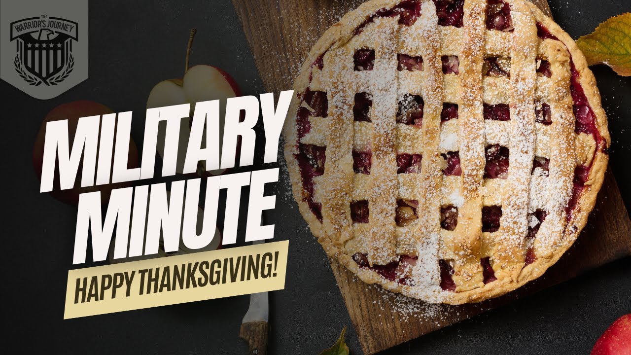 Happy Thanksgiving! (Military Minute!) - YouTube