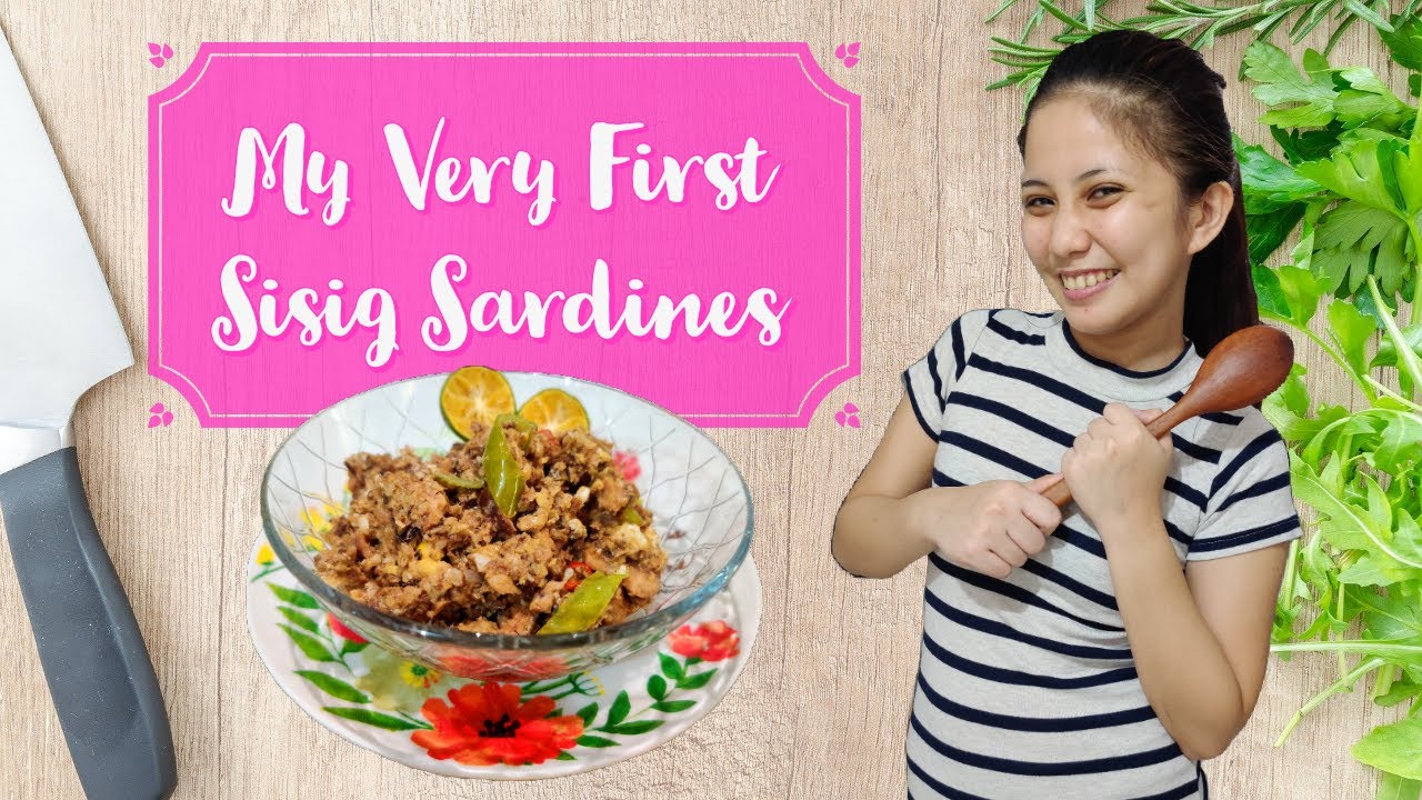 Sisig Sardines - My First Time Cooking This Dish | One of the Best ...
