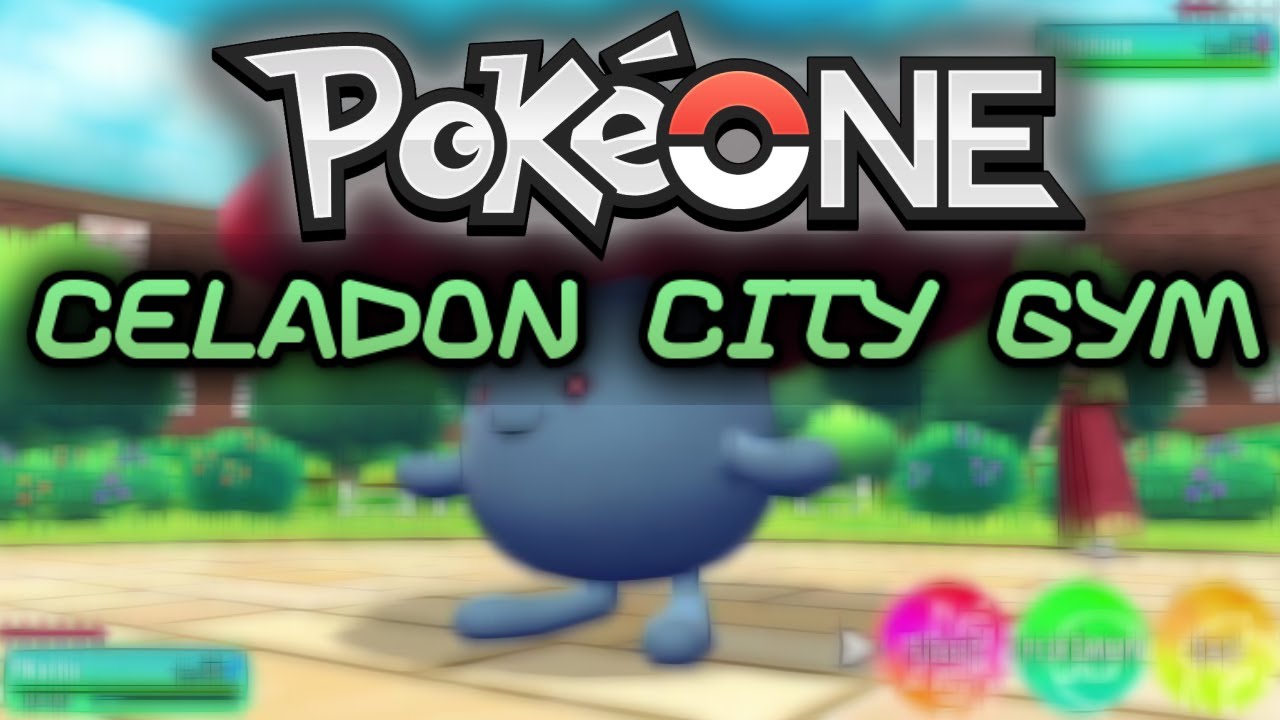 PokeOne - Celadon City Gym - YouTube