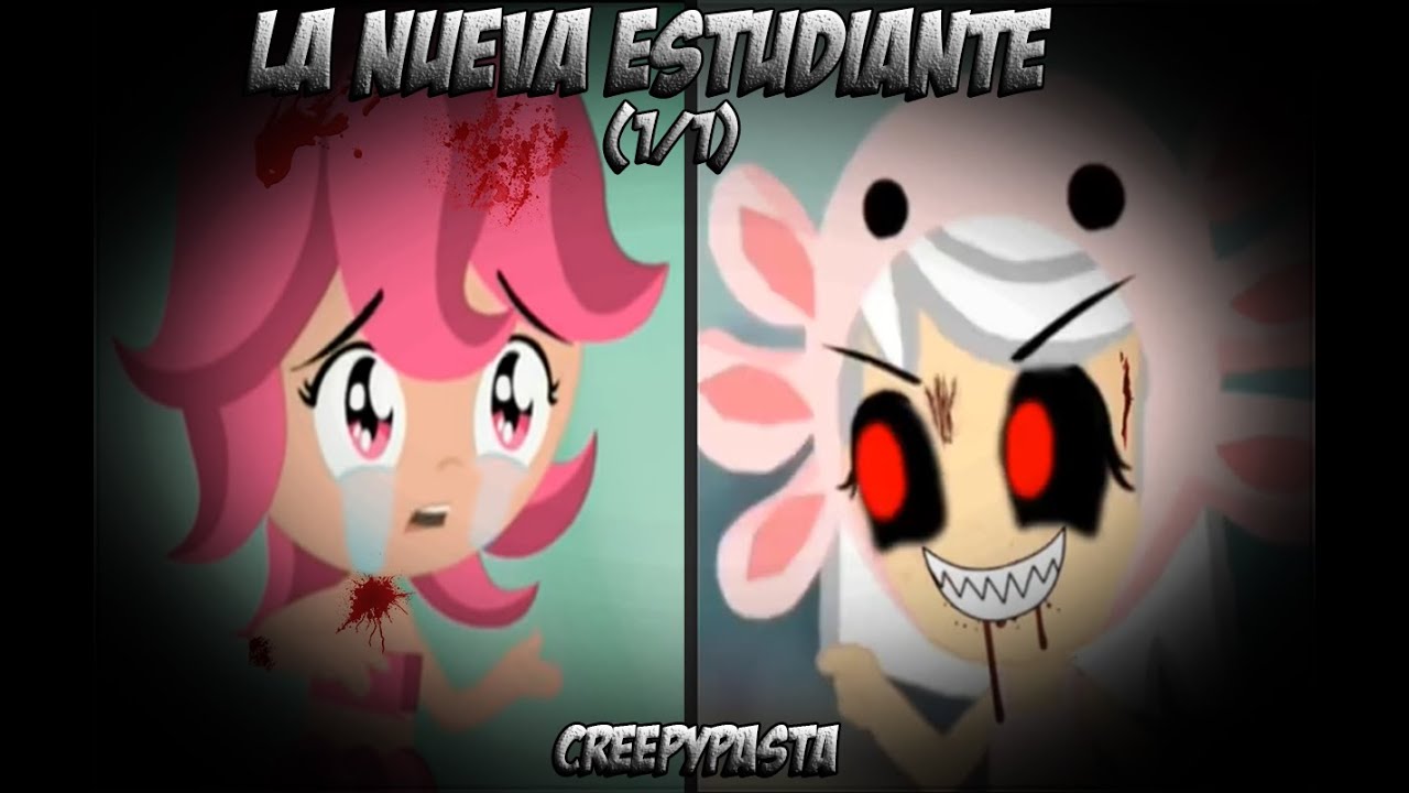 creepypasta princesas del mar "la nueva estudiante" 1/1 - YouTube