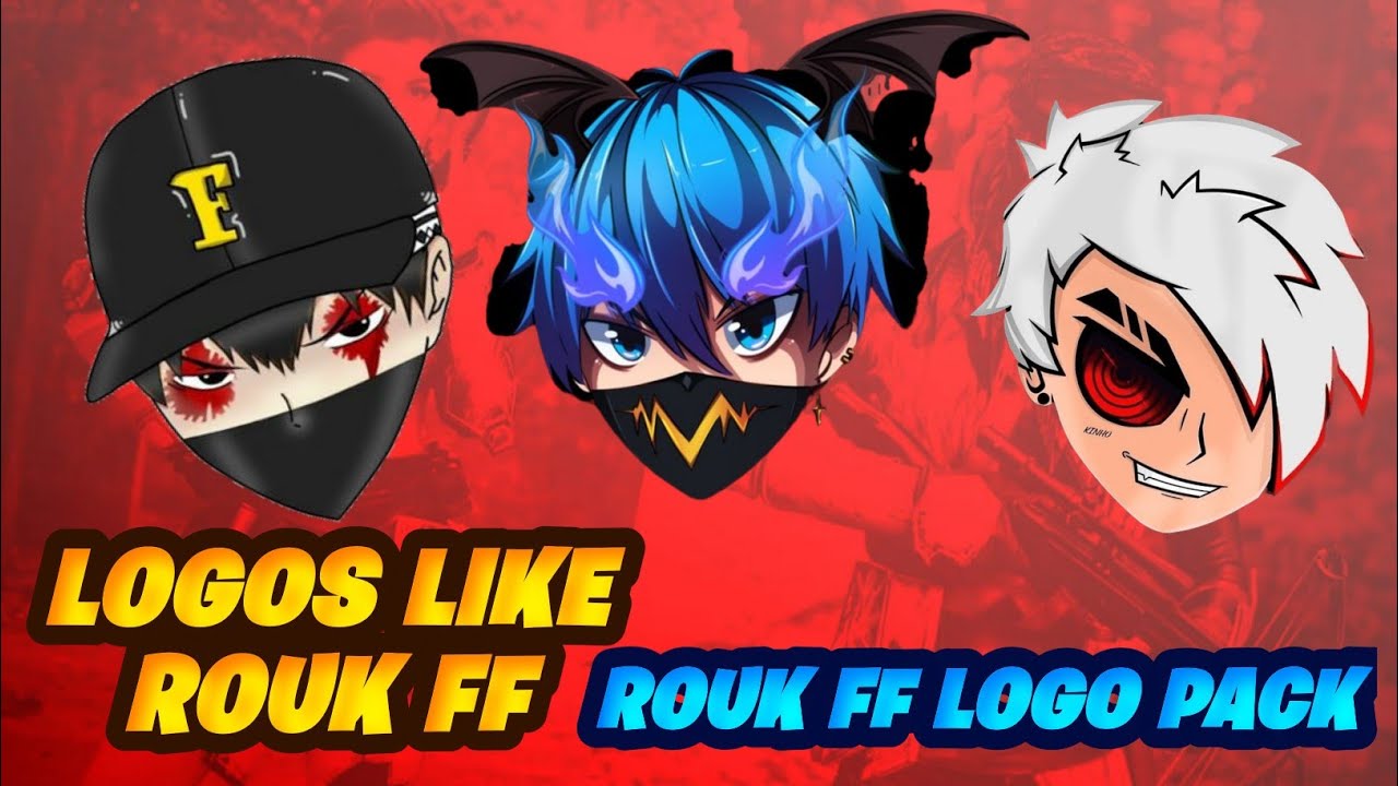 LOGOS LIKE ROUK FF 🔥🔥 | ROUK FF LOGO PACK 🔥 | RZ PANDA OFFICIAL 🐼 - YouTube