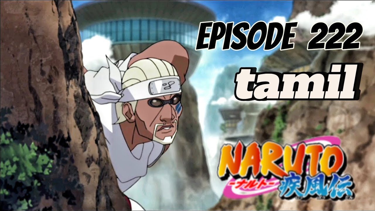 NARUTO SHIPPUDEN EPISODE 222 TAMIL EXPLAIN 🫡💯 BE READY #naruto #anime # ...