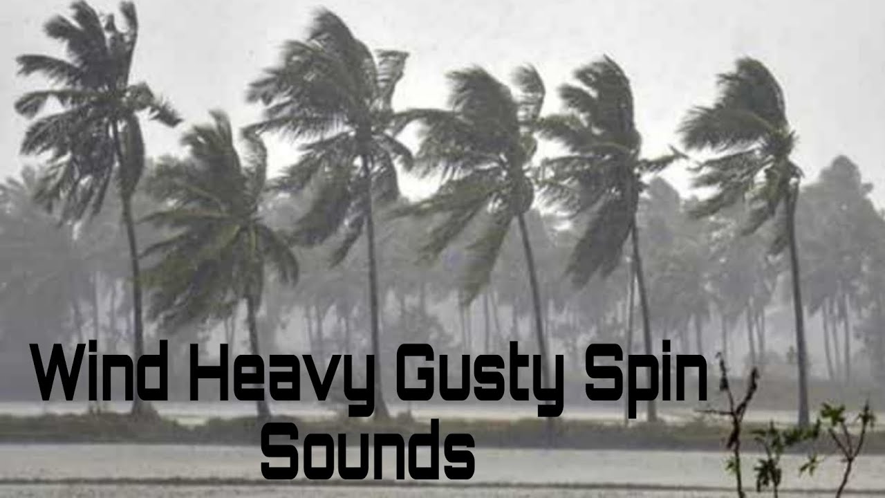 Wind Heavy Gusty Spin Sound Effects//Music & Sound Effects. - YouTube