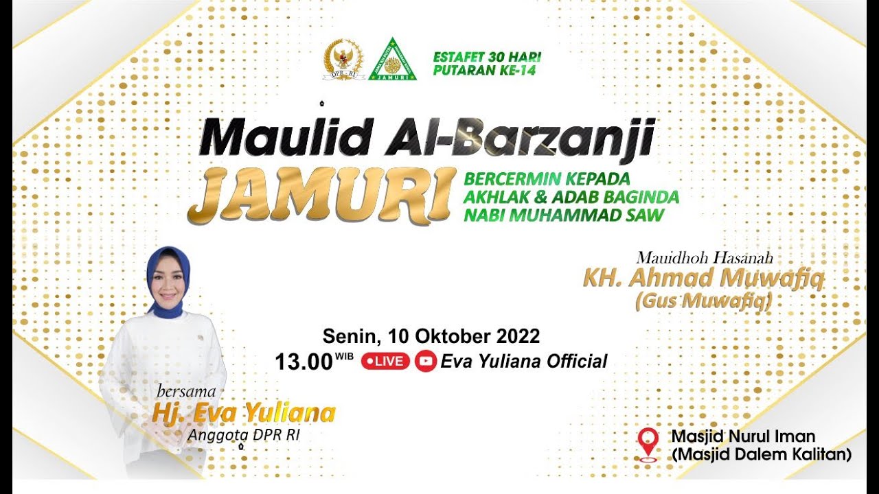 Maulid Al-Barzanji Jamuri Bersama KH. Ahmad Muwafiq (Gus Muwafiq ...