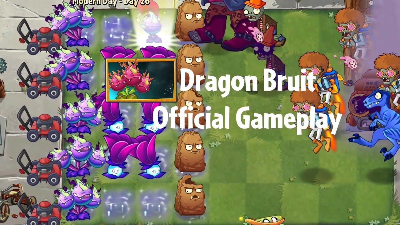 PvZ2 v11.1.1 - Dragon Bruit Official Gameplay - YouTube