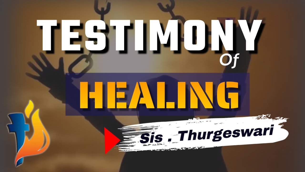 Testimony of Healing | Testimony | Sis Thurgeswari | Rev Jonathan Ezra ...