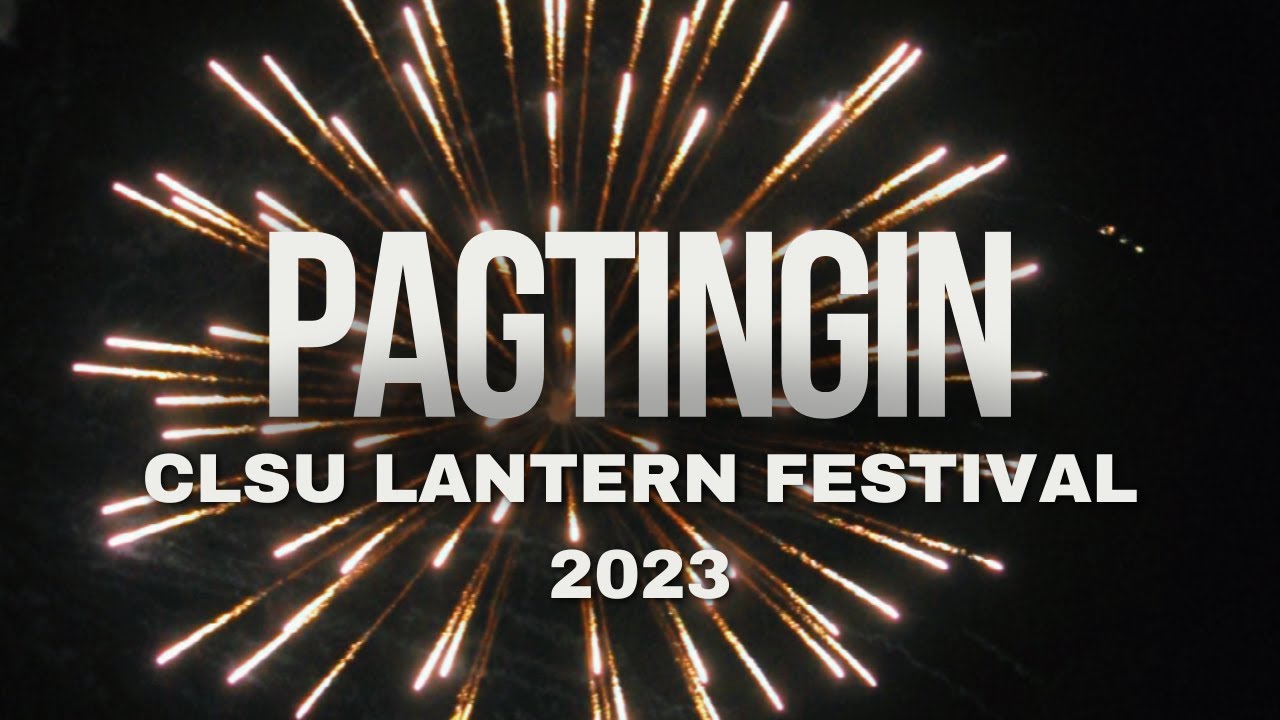PAGTINGIN CUP OF JOE | CLSU LANTERN FESTIVAL 2023 - YouTube