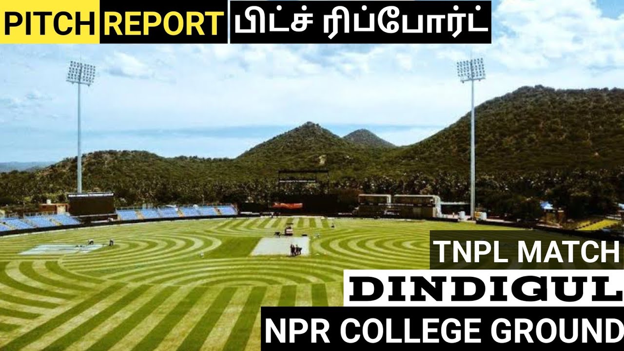 npr college ground pitch report / npr college cricket ground pitch ...