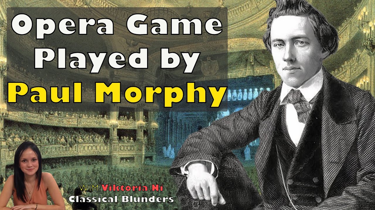 Simulation of the Opera Game Played by Paul Morphy - YouTube