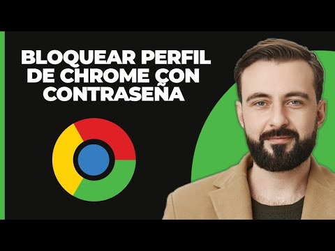 Cómo bloquear el perfil de Chrome con contraseña 2025
