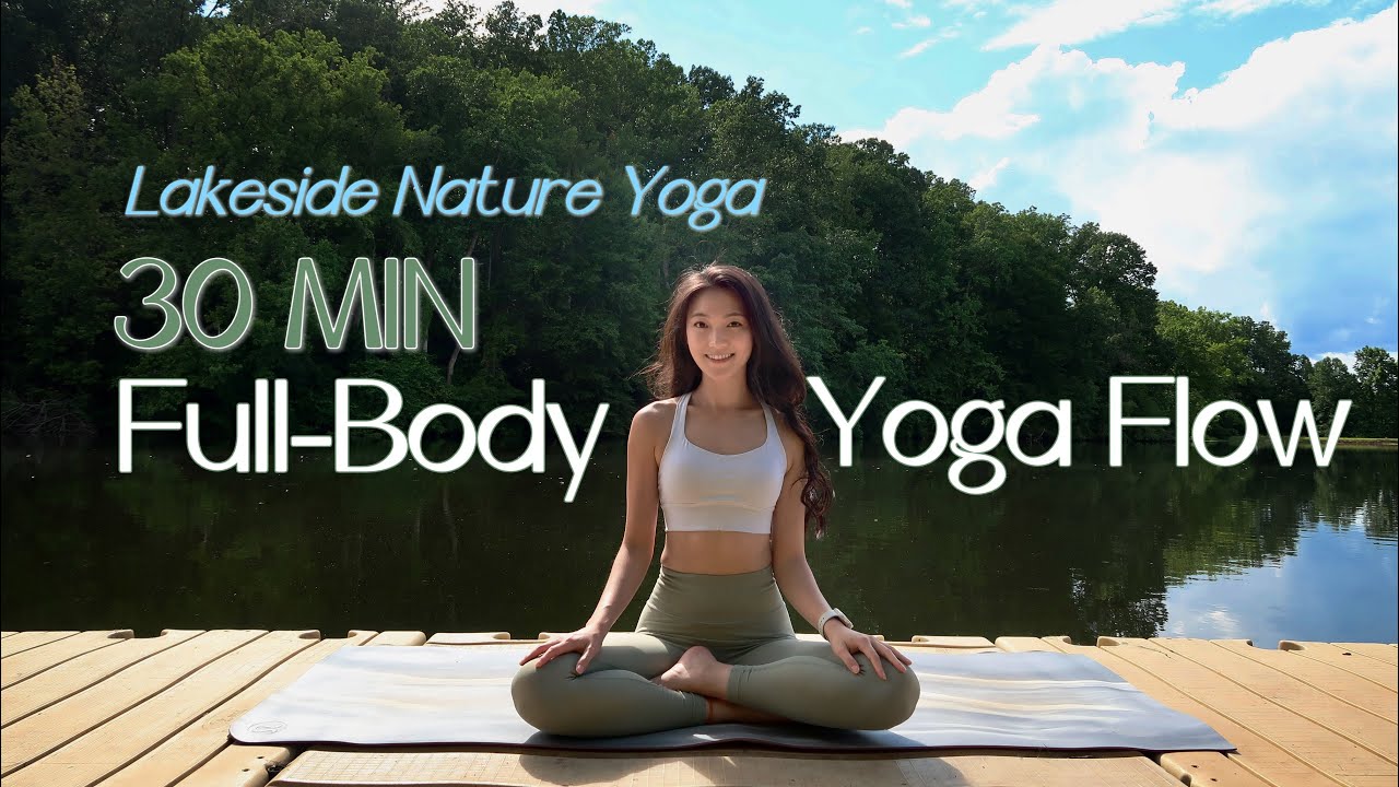 30-Min Full-Body Yoga Class • Rejuvenating Gentle Flow | Lakeside ...