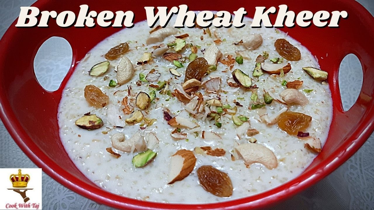 Broken Wheat Kheer | lapsi Rawa Kheer| Dalia ki Kheer | Cracked Wheat ...