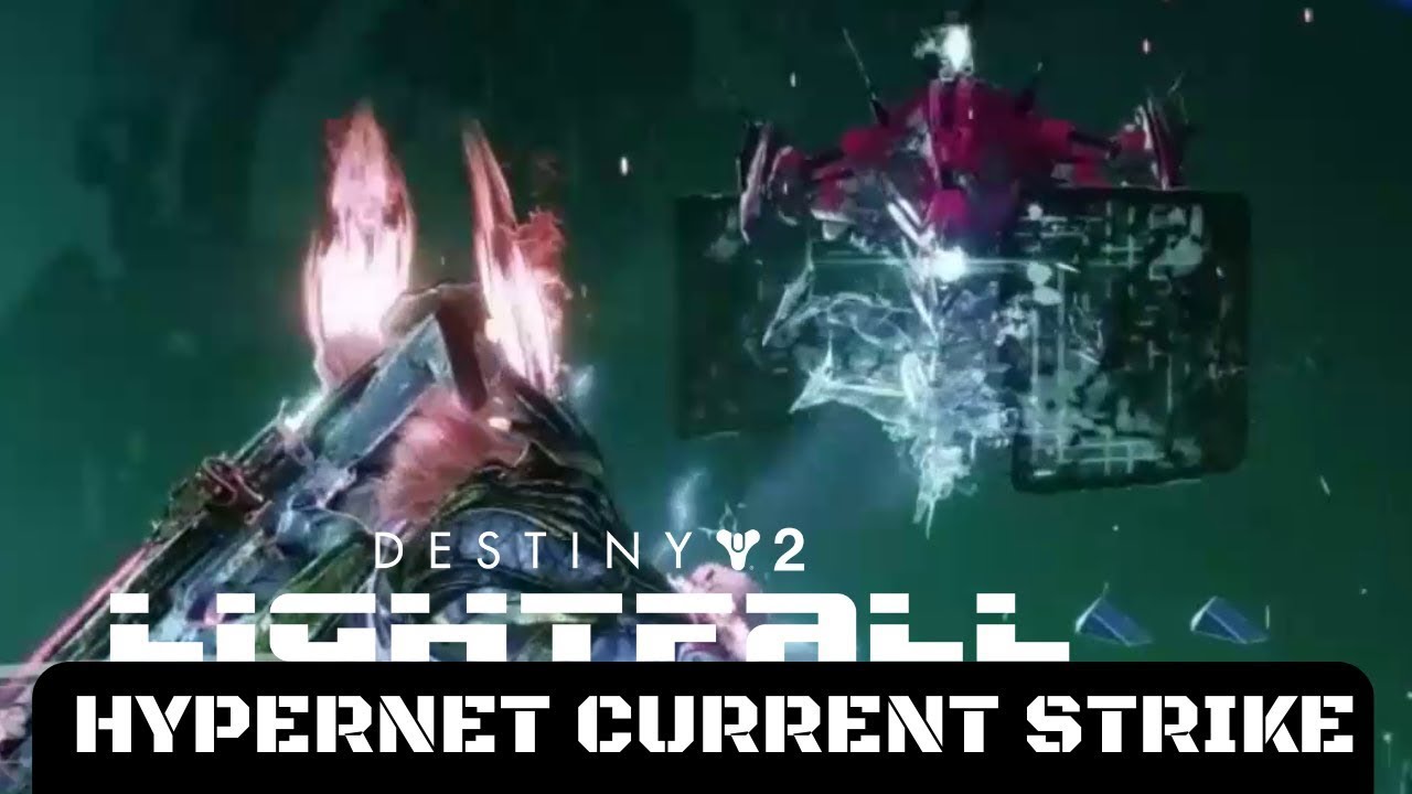 Destiny 2 Lightfall Walkthrough Gameplay - HyperNet Current Strike ...