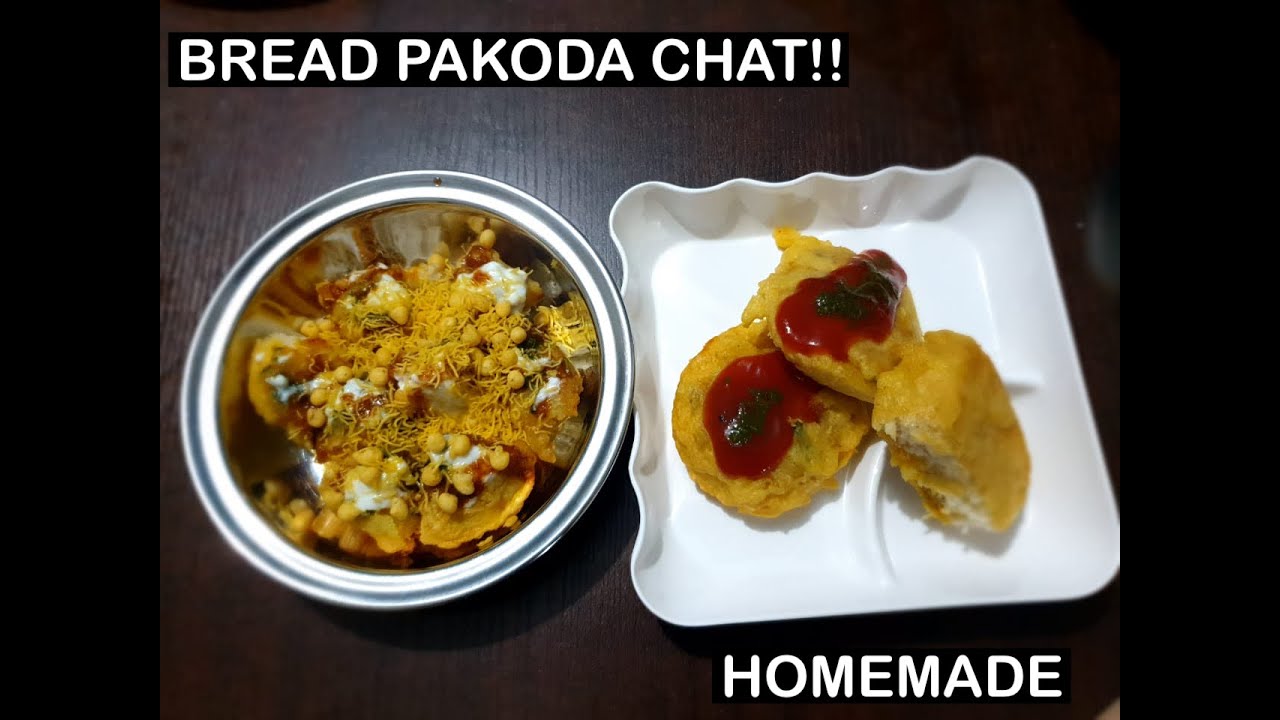 BREAD PAKODA CHAT | HOMEMADE - YouTube