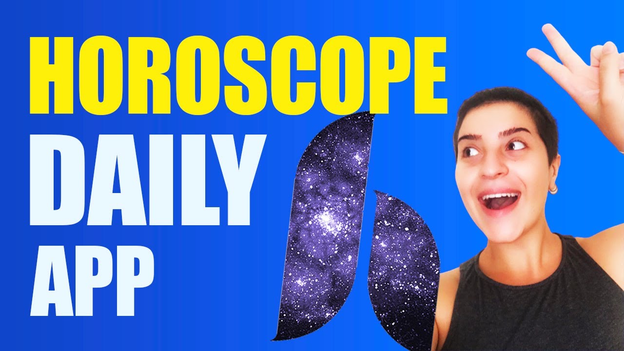 Horoscope | Best Daily Horoscope App - YouTube
