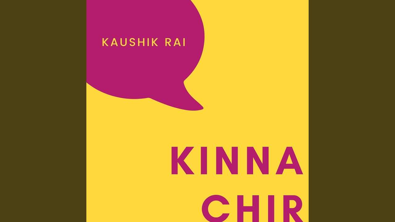 Kinna Chir - YouTube Music