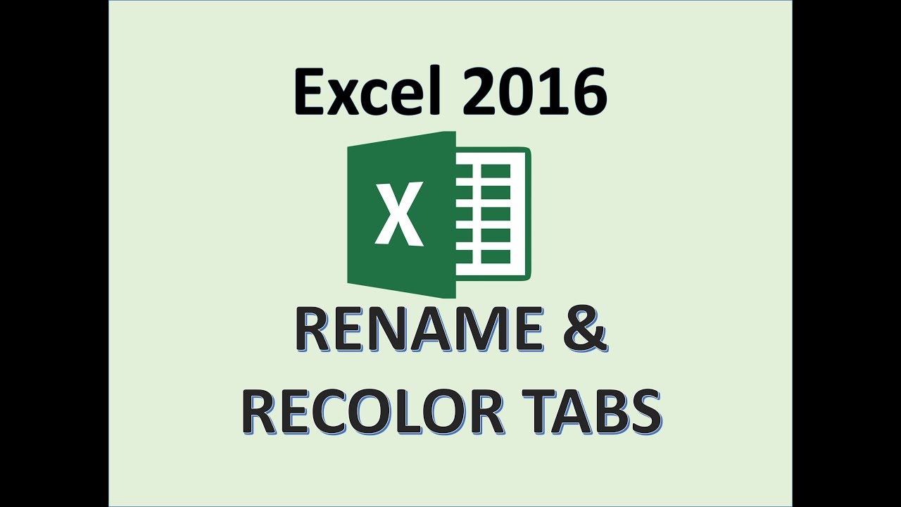 Excel 2016 Tab Name Color How To Rename Tabs And Recolor Worksheets Sheet Colors Names excel-2016-tab-name-color-how-to-rename-tabs-and-recolor-worksheets-sheet-colors-names