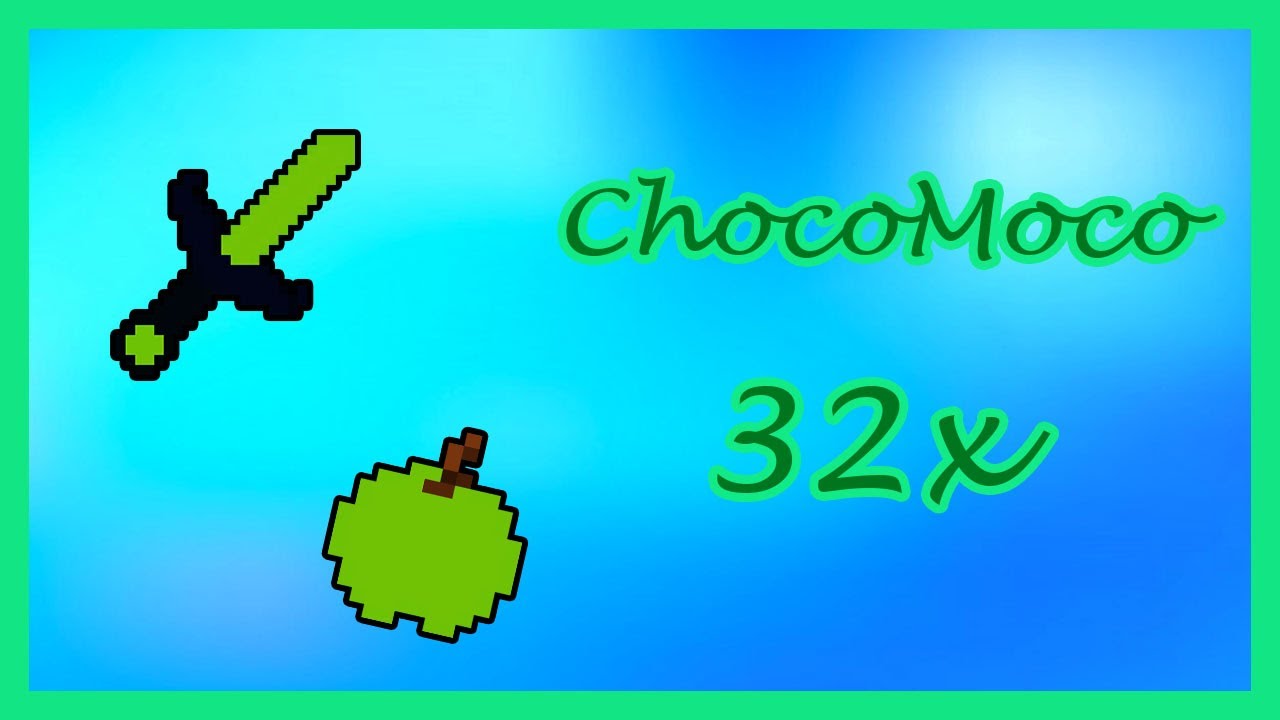 ChocoMoco 32x Texture Pack! Fps&PvP - YouTube