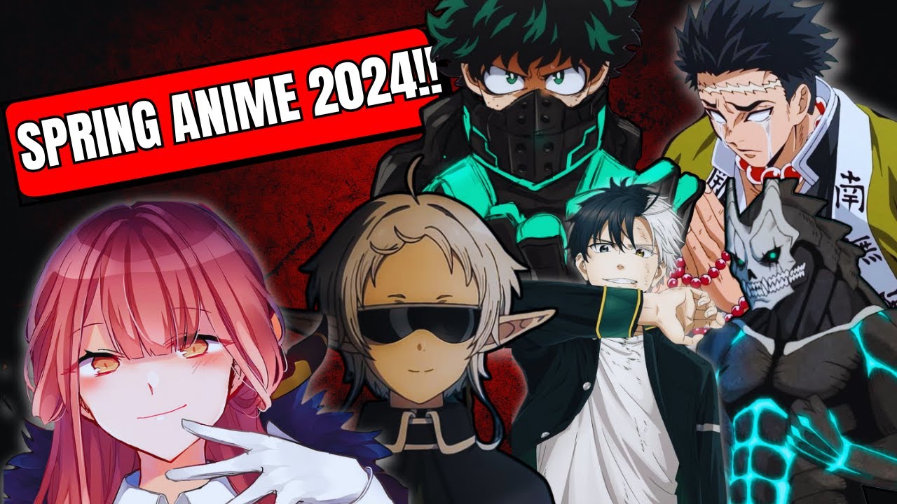 Spring Anime 2024 in a Nutshell - YouTube