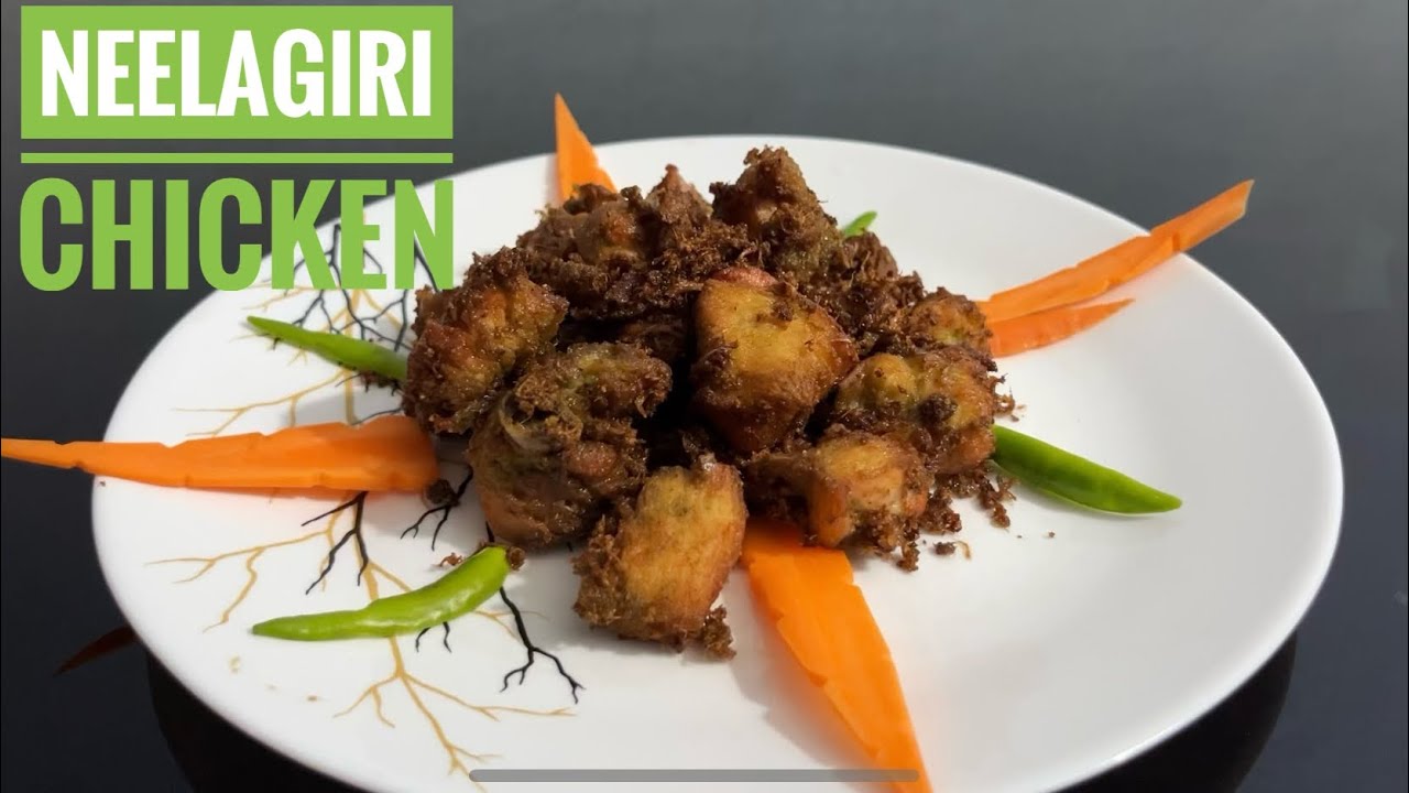 നീലഗിരി ചിക്കൻ Dry Fry 🐔 | Neelagiri Chicken Dry Fry - YouTube