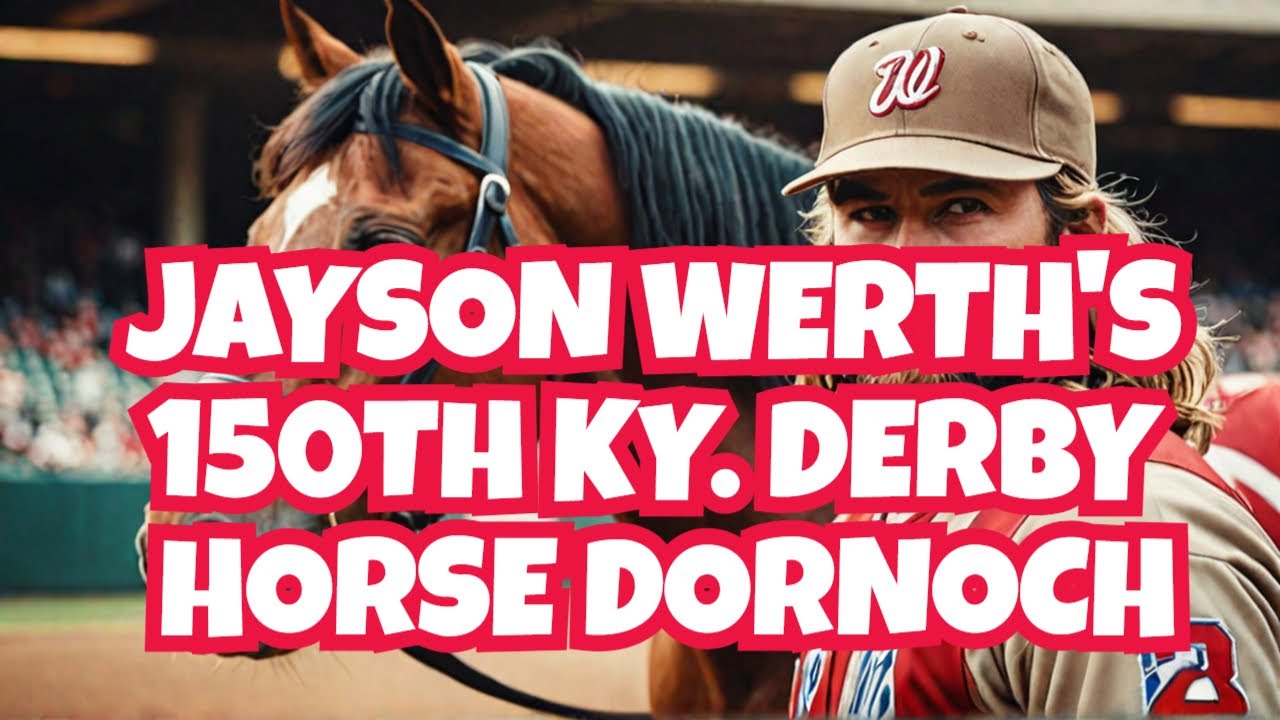 jayson-werth-ret-mlbaseball-player-horse-owner-ky-derby-youtube