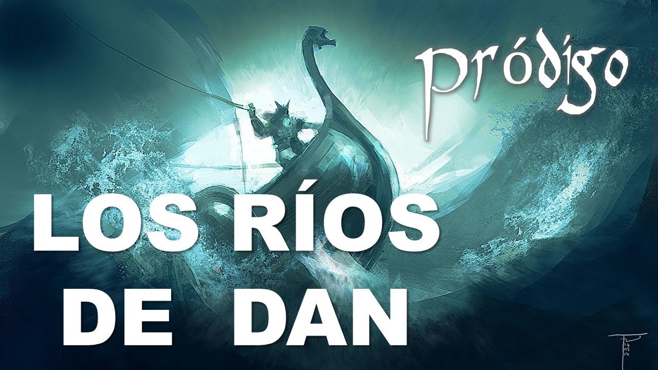 LOS RÍOS DE LA TRIBU DE DAN - Danister - Don - Dnieper - Danubio - YouTube
