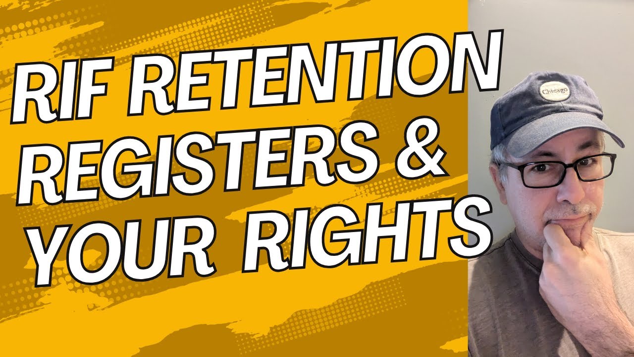 🚨KNOW YOUR RIGHTS in a RIF DEMAND the Retention Register VERIFY your ...