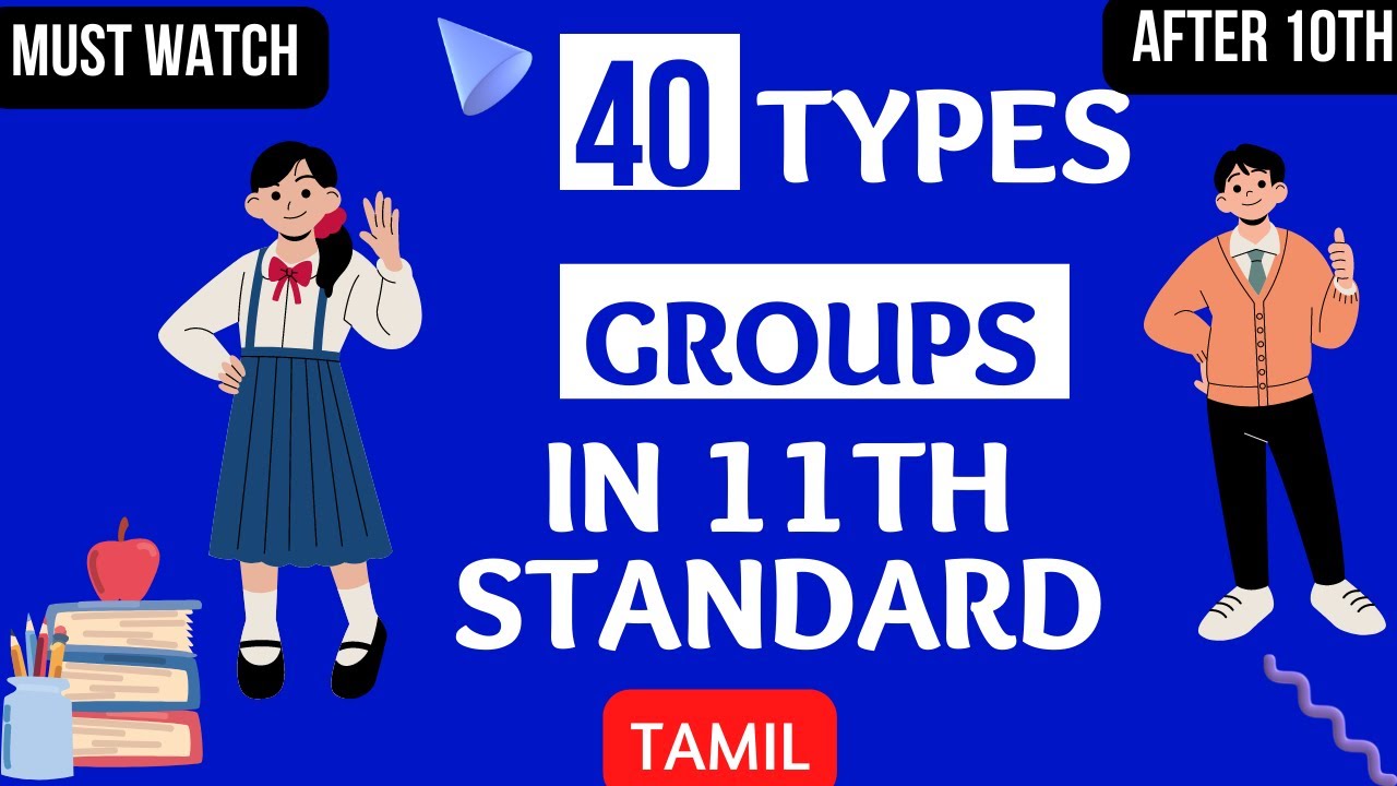 11 & 12th Standard Group List| Tamil | After 10th | Different & Unique ...