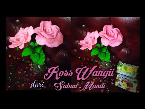 Cara mudah membuat bunga mawar dari sabun mandi/Rose flower soap - YouTube