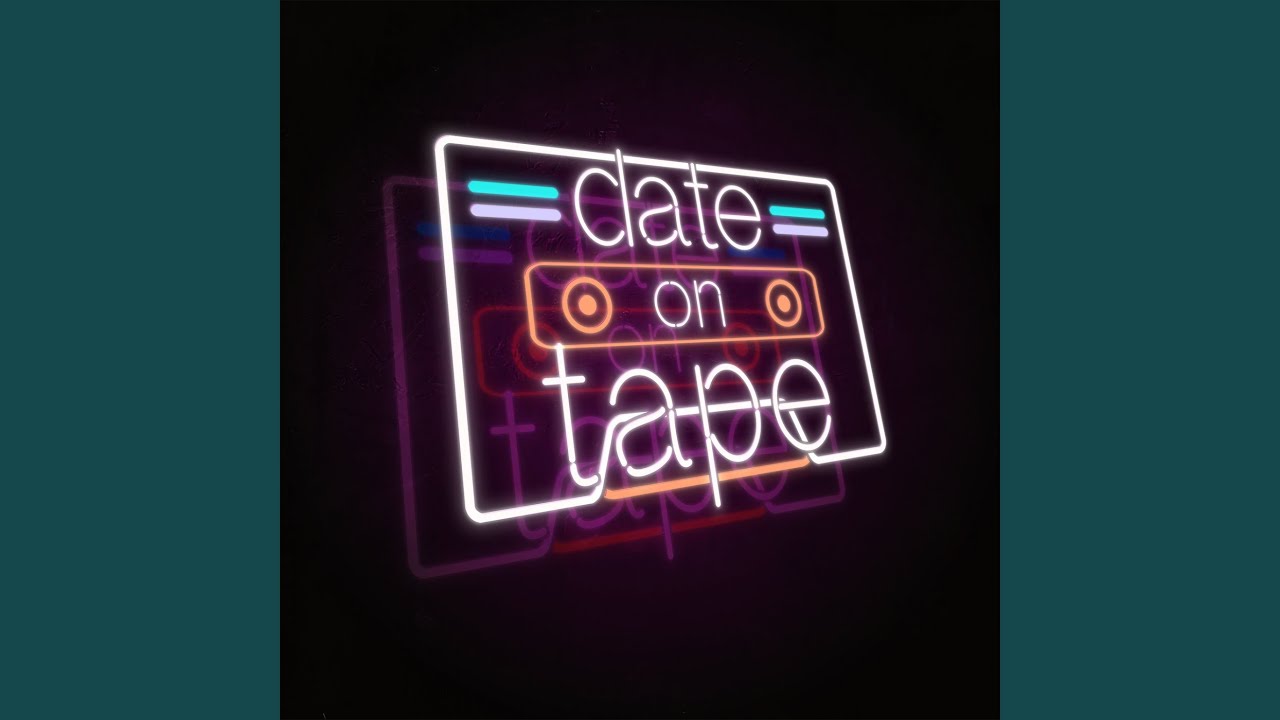 Date On Tape (Jingle) - YouTube